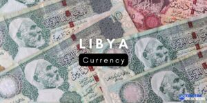 CURRENCY IN LIBYA | Libya Money & Currency Guide