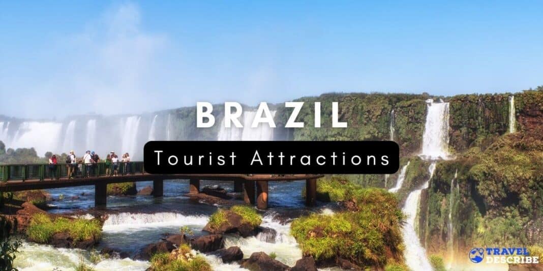 BRAZIL TOURIST ATTRACTIONS | Best Places to Visit in Brazil