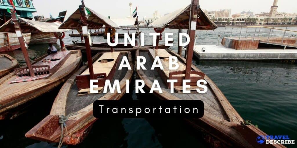 Transportation in the UAE 🚆 | Best Ways to Travel Around UAE