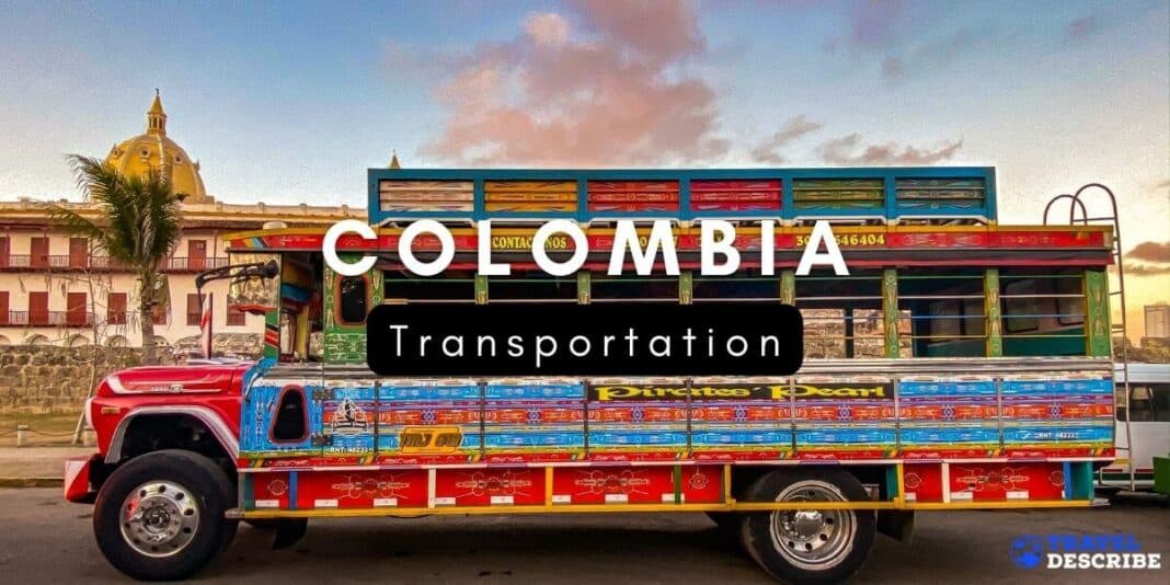 Transportation in Colombia 🚆 | Best Ways to Travel Around
