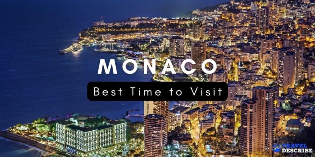 BEST TIME TO VISIT MONACO {2024} 🗺️ | When to Go Monaco