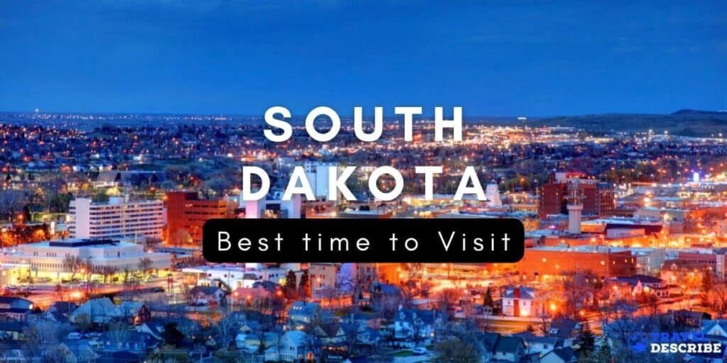BEST TIME TO VISIT SOUTH DAKOTA {2024} 🗺️ | When to Go