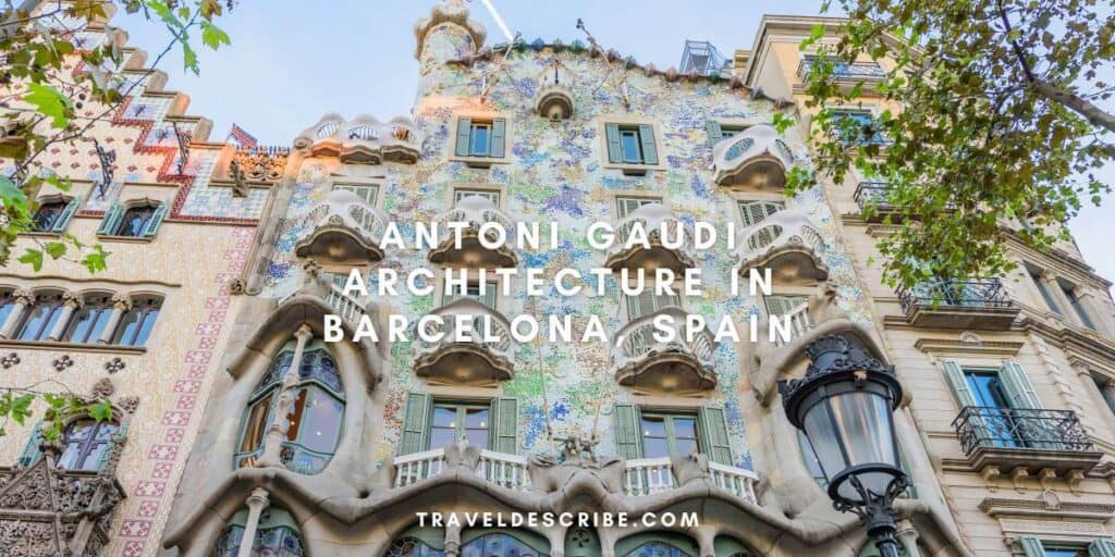 Antoni Gaudi Architecture in Barcelona Spain